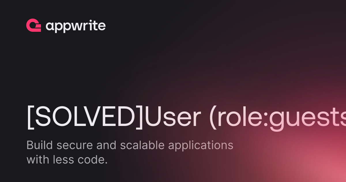 Solved User Roleguests Missing Scope Account Trying To Create New